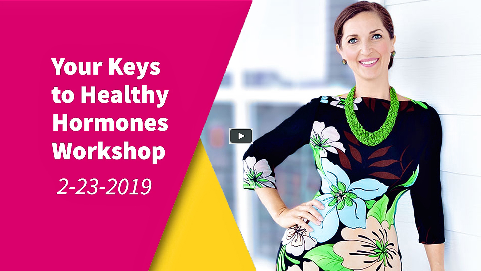 Keys To Healthy Hormones Workshop 360 Impact Health